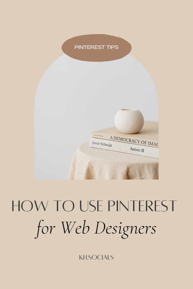 How to Use Pinterest for Web Designers - khsocials.com