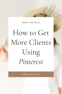 How to Get Clients with Pinterest for Your Service-Based Business ...