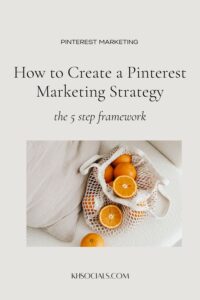 How to Create a High Converting Pinterest Marketing Strategy ...
